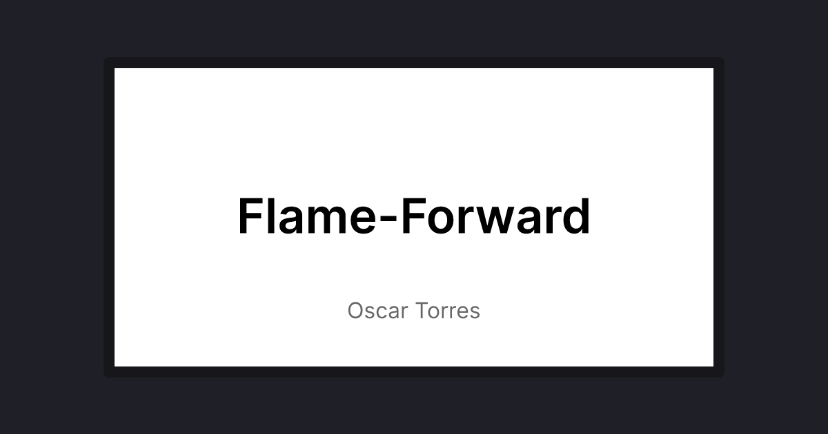 Flame Forward